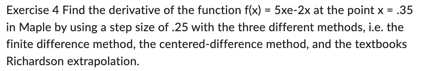 Solved Exercise 4 Find the derivative of the function | Chegg.com