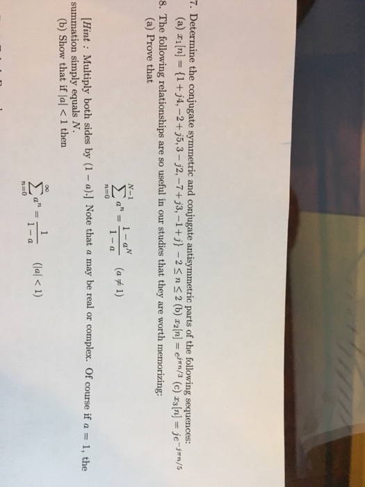 Solved Determine The Conjugate Symmetric And Conjugate