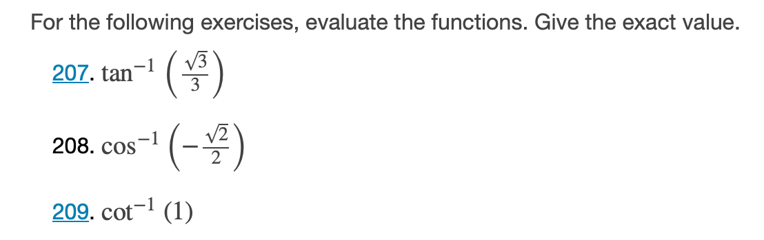 Solved For the following exercises, evaluate the functions. | Chegg.com