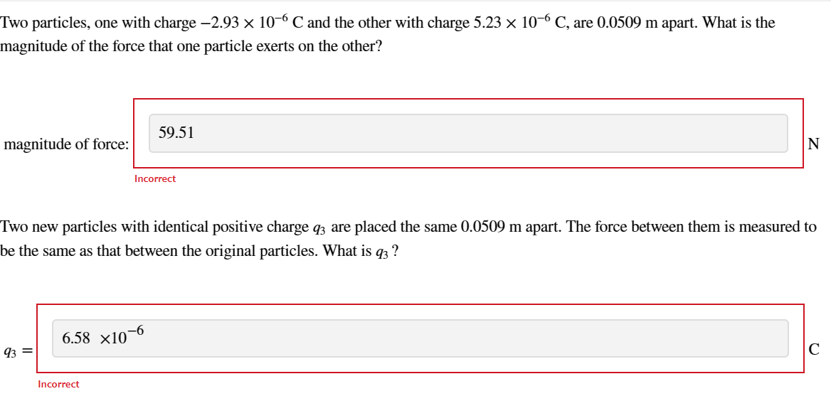 Solved Two particles, one with charge −2.93×10−6C and the | Chegg.com