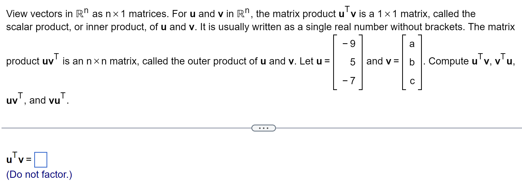 Solved View vectors in Rn as n×1 matrices. For u and v in | Chegg.com