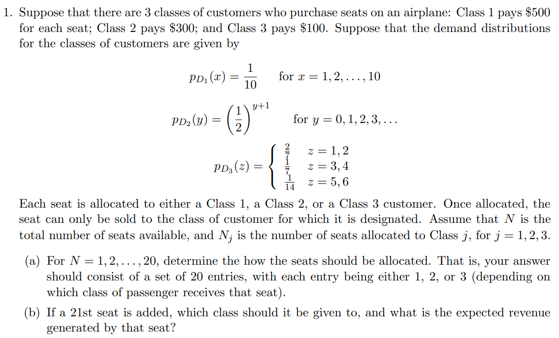 Solved Suppose that there are 3 ﻿classes of ﻿customers who | Chegg.com