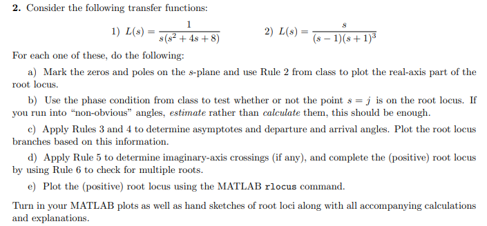Solved 2. Consider the following transfer functions: 1) | Chegg.com