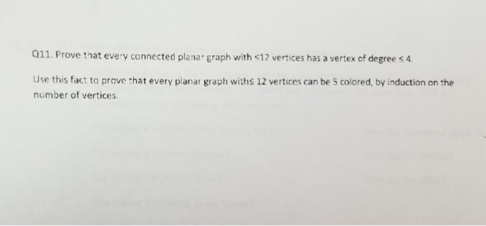 Solved Q11. Prove that every connected planar graph with