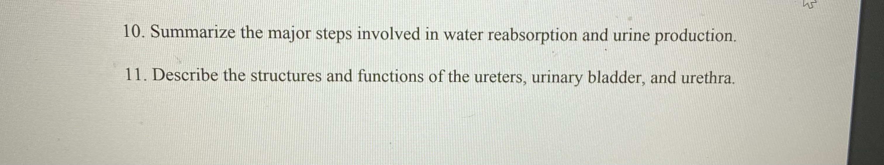 Solved 10. Summarize the major steps involved in water | Chegg.com