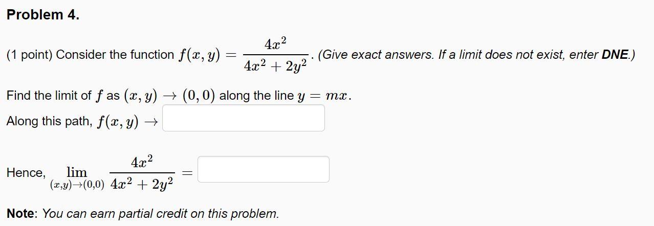 Solved Problem 4. (1 point) Consider the function f(x,y) 4x2 | Chegg.com