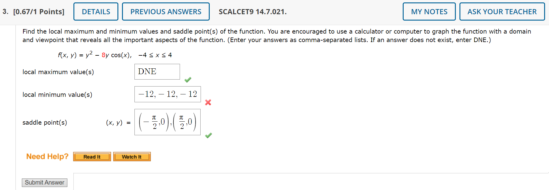 Solved 3. [0.67/1 Points] SCALCET9 14.7.021. Find the local | Chegg.com