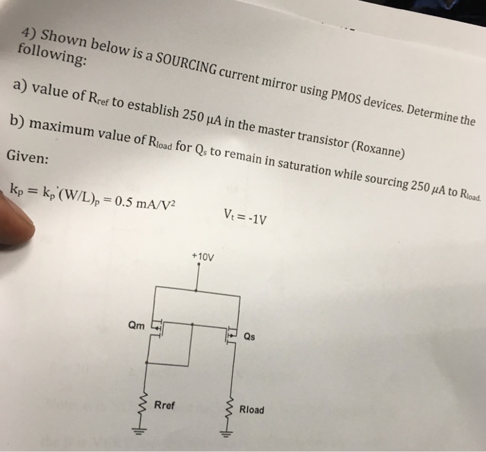 Solved Shown below is a SOURCING current mirror using PMOS | Chegg.com