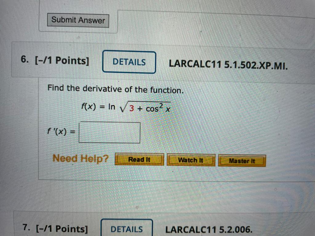 Solved Submit Answer 6. [-/1 Points] DETAILS LARCALC11 | Chegg.com
