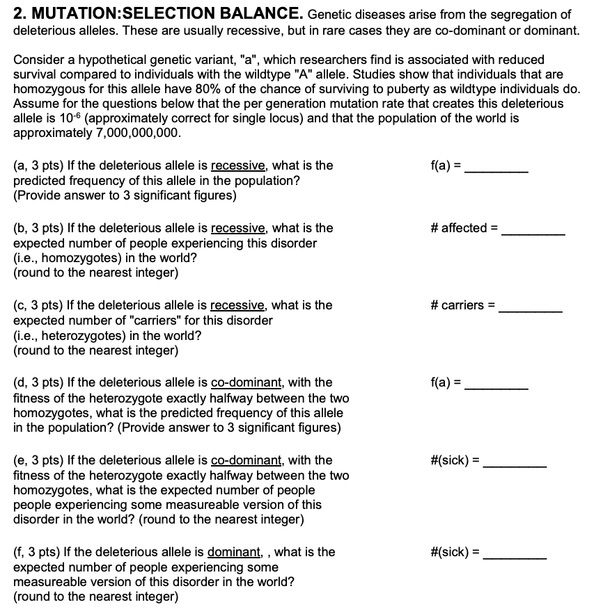 Solved 2. MUTATION:SELECTION BALANCE. Genetic diseases arise | Chegg.com