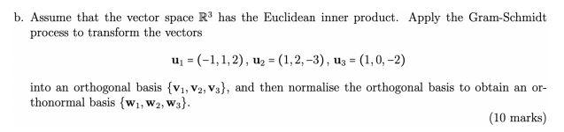 Solved b. Assume that the vector space R3 has the Euclidean | Chegg.com