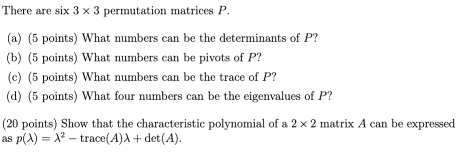 Solved There are six 3×3 permutation matrices P. (a) (5 | Chegg.com