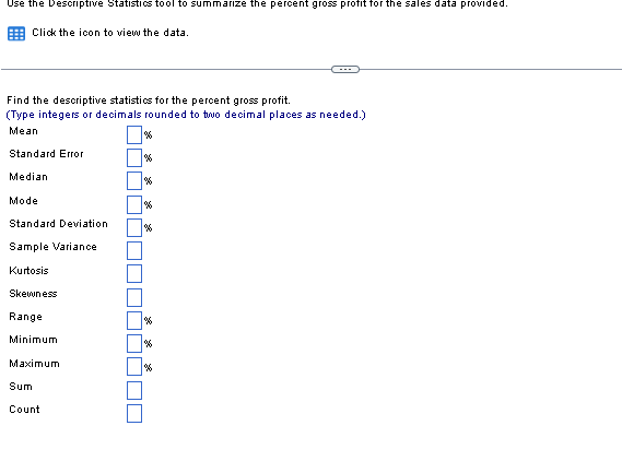 Solved Use the Descriptive statistics tool to summarize the | Chegg.com