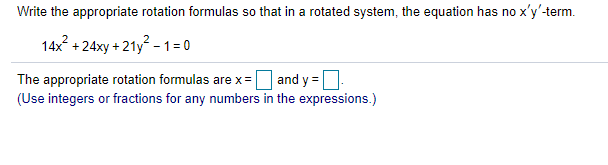 Solved Write the appropriate rotation formulas so that in a | Chegg.com