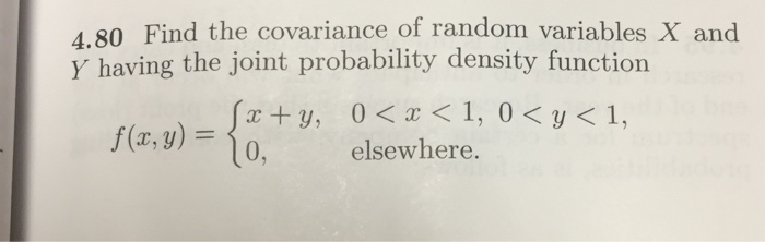 Solved 4.80 Find the covariance of random variables X and Y | Chegg.com