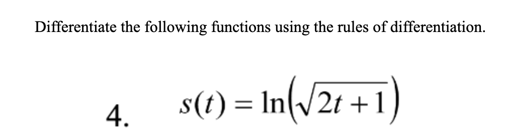Solved Differentiate The Following Functions Using The Rules