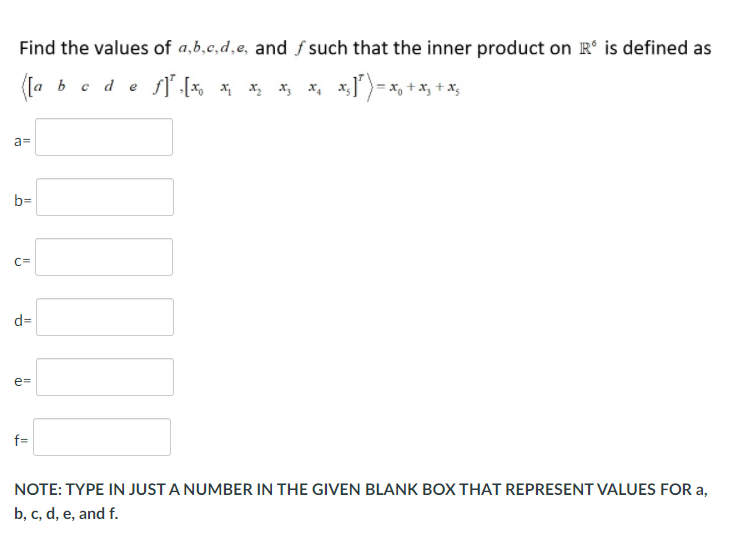 Solved Find the values of a,b,c,d,e, and f such that the | Chegg.com