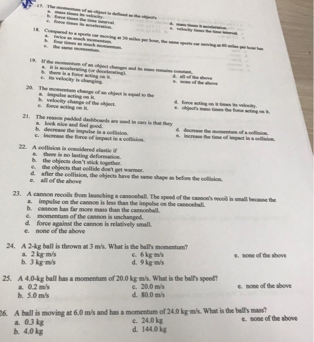 Solved 6. The path of a projectile through space is called | Chegg.com