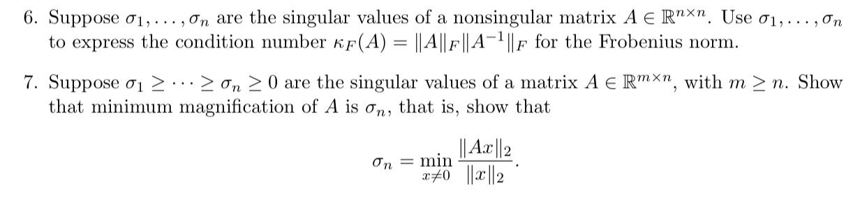 Solved 6. Suppose 01,..., On are the singular values of a | Chegg.com