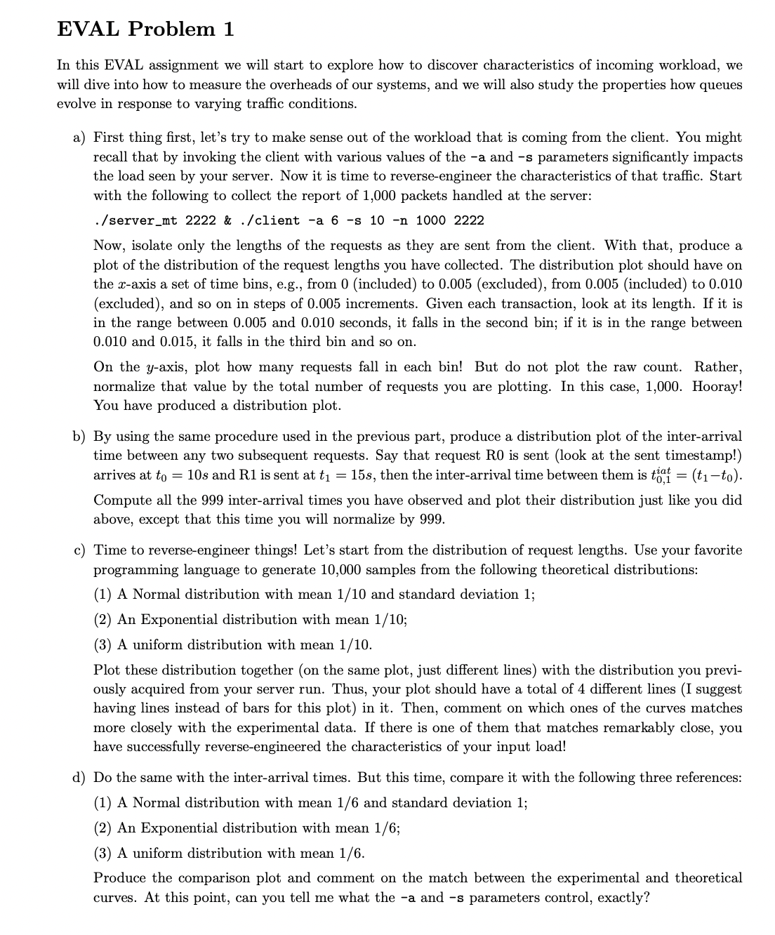 Solved EVAL Problem 1 In this EVAL assignment we will start | Chegg.com