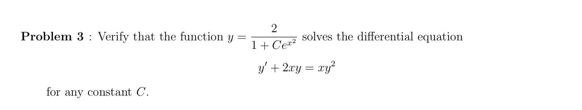 Solved Problem 3 : Verify that the function y = – 2 5 solves | Chegg.com