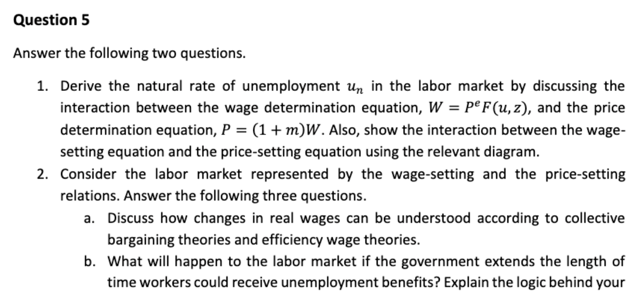 Solved nswer the following two questions. 1. Derive the | Chegg.com