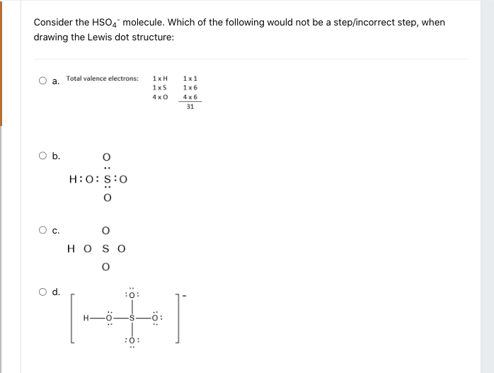 Solved Consider the HSO4−molecule. Which of the following | Chegg.com