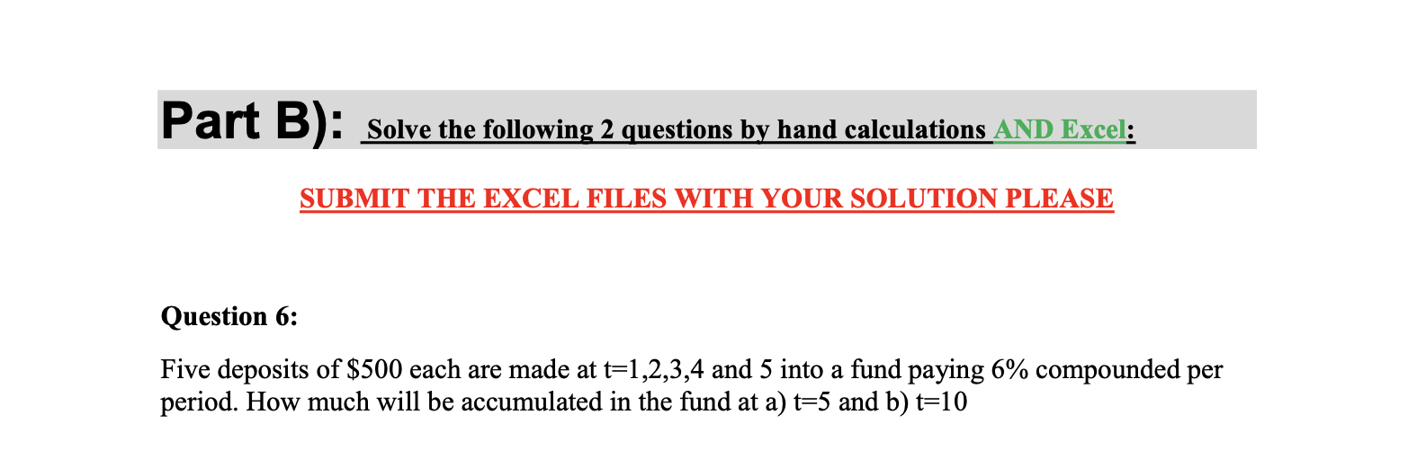 Solved Part B): Solve the following 2 questions by hand | Chegg.com