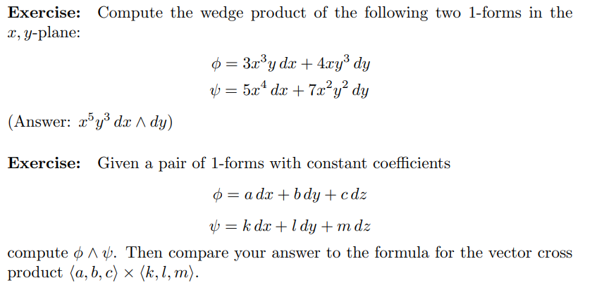 Solved Exercise: Compute the wedge product of the following | Chegg.com