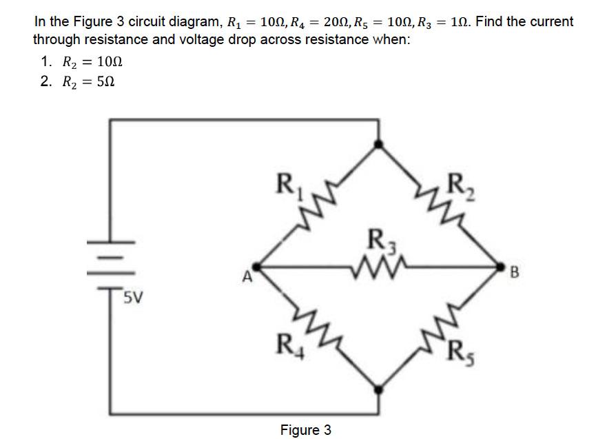 Solved = = In the Figure 3 circuit diagram, R1 = 101, R4 = | Chegg.com