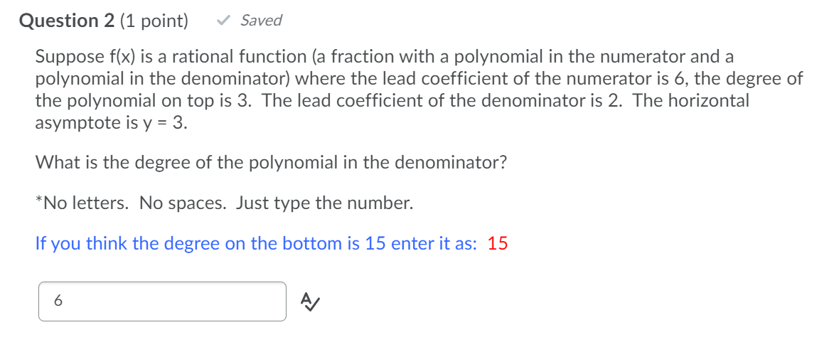 Solved Question 2 (1 point) Saved Suppose f(x) is a | Chegg.com