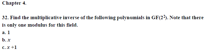 Solved Chapter 4 32. Find the multiplicative inverse of the | Chegg.com