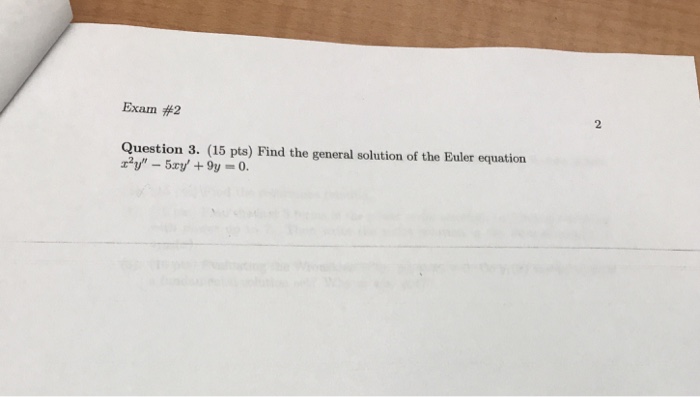 Solved Find the general solution of the Euler equation | Chegg.com
