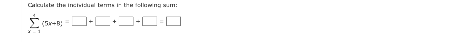 Solved Calculate the individual terms in the following sum: | Chegg.com