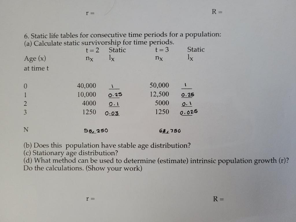 Solved 6. Static life tables for consecutive time periods | Chegg.com
