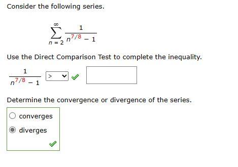 Solved Consider the following series. Use the Direct | Chegg.com