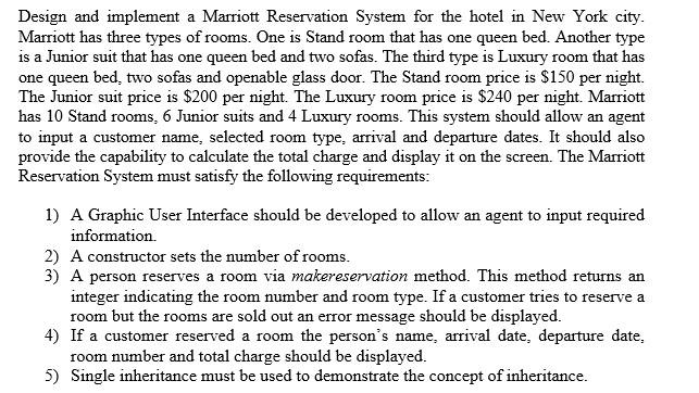 Solved Design and implement a Marriott Reservation System | Chegg.com