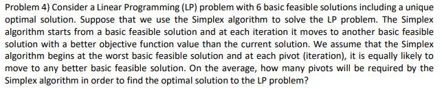 Solved Problem 4) Consider a Linear Programming (LP) problem | Chegg.com