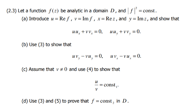 Solved 2.3) Let a function f(z) be analytic in a domain D, | Chegg.com