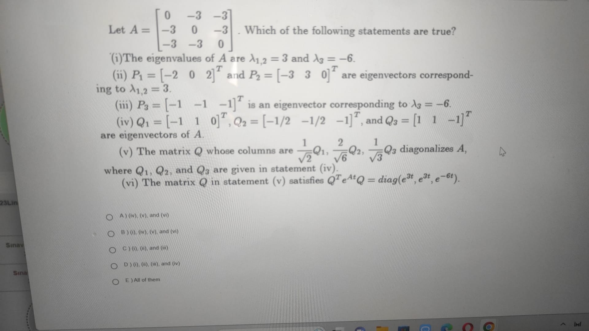 Solved Let A=⎣⎡0−3−3−30−3−3−30⎦⎤. Which of the following | Chegg.com