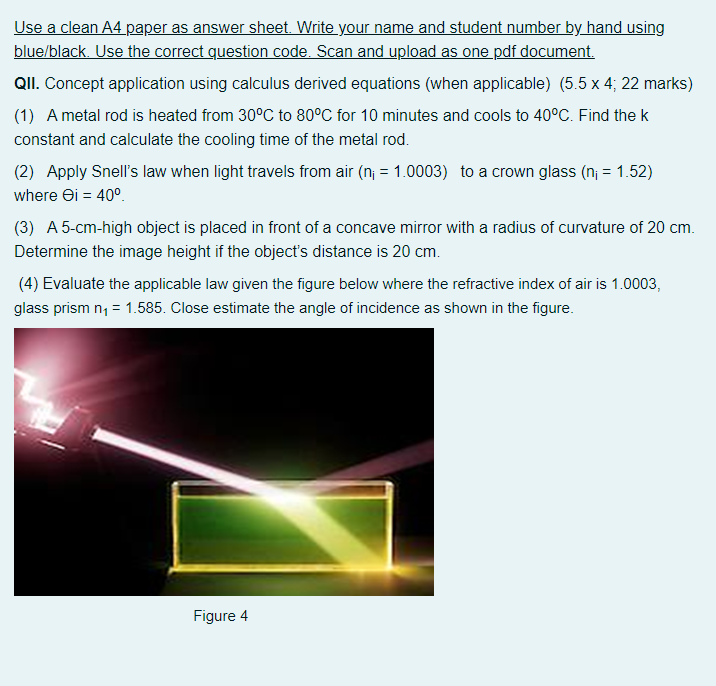 Solved Use a clean A4 paper as answer sheet. Write your name | Chegg.com