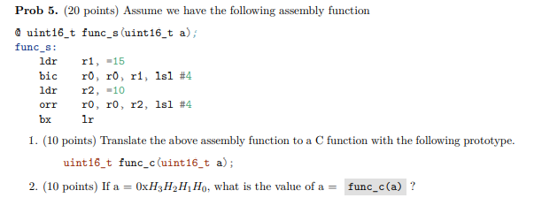 Solved Prob 5. (20 points) Assume we have the following | Chegg.com Solved Prob 5. (20 points) Assume we have the following | Chegg.com