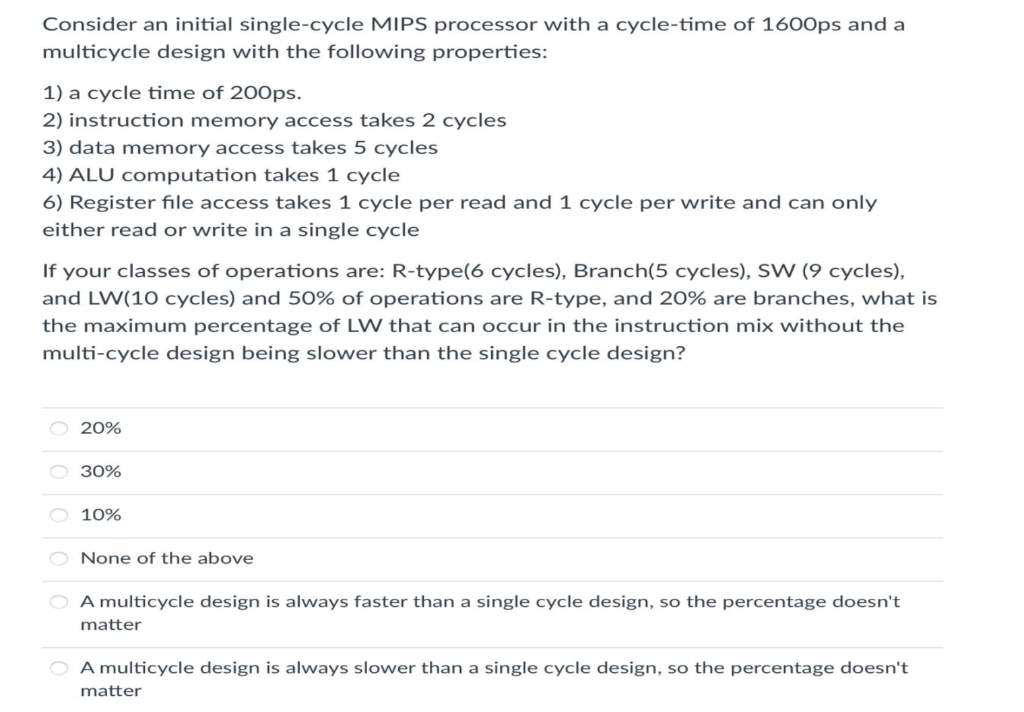Solved Consider an initial single-cycle MIPS processor with | Chegg.com