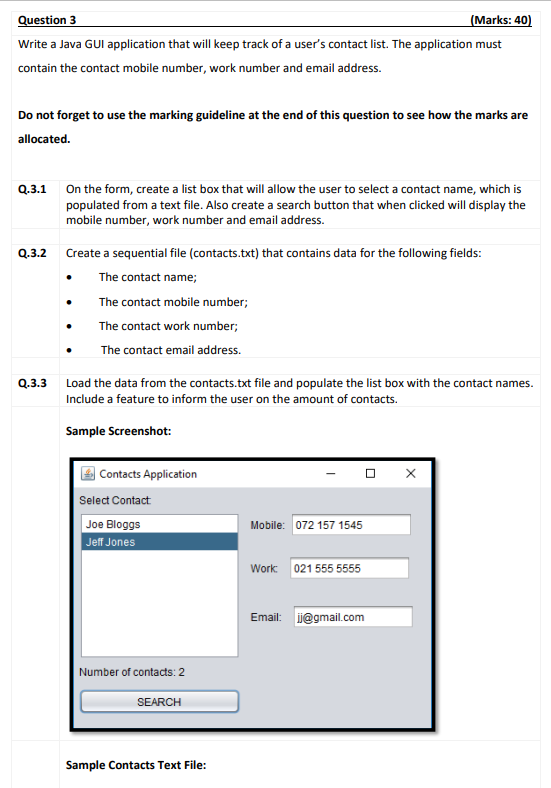 Solved Question 3 (Marks: 40) Write a Java GUI application | Chegg.com