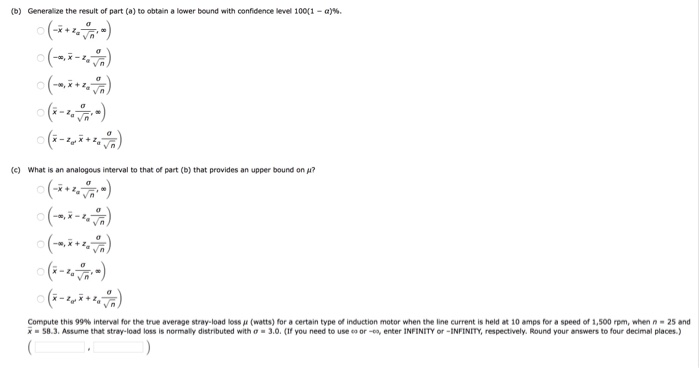 Solved (a) A 100(1-a)% confidence interval for the mean μ of | Chegg.com