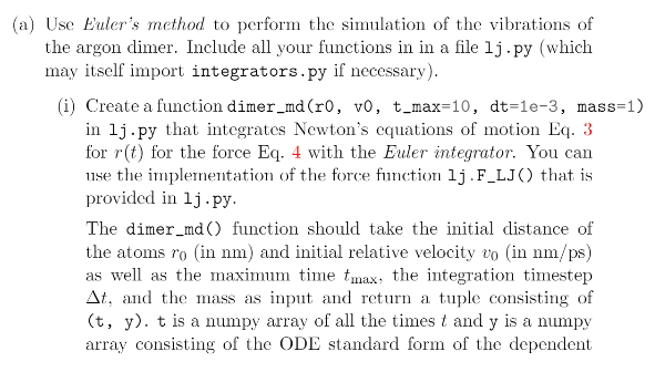 (a) Use Euler's method to perform the simulation of | Chegg.com