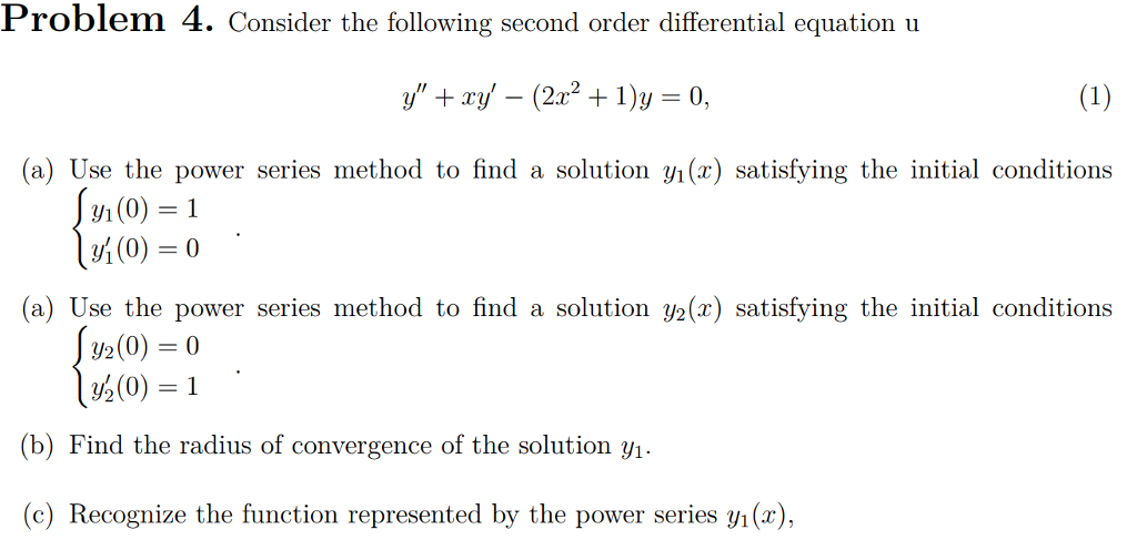 Solved Problem 4. Consider the following second order | Chegg.com