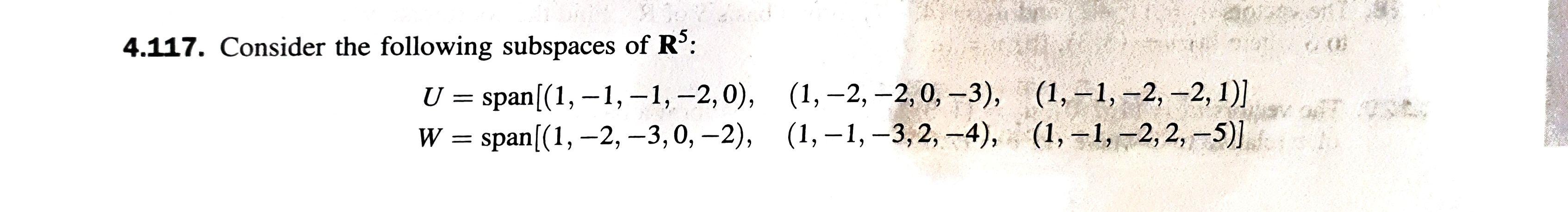Solved 4.117. Consider the following subspaces of R5 : | Chegg.com