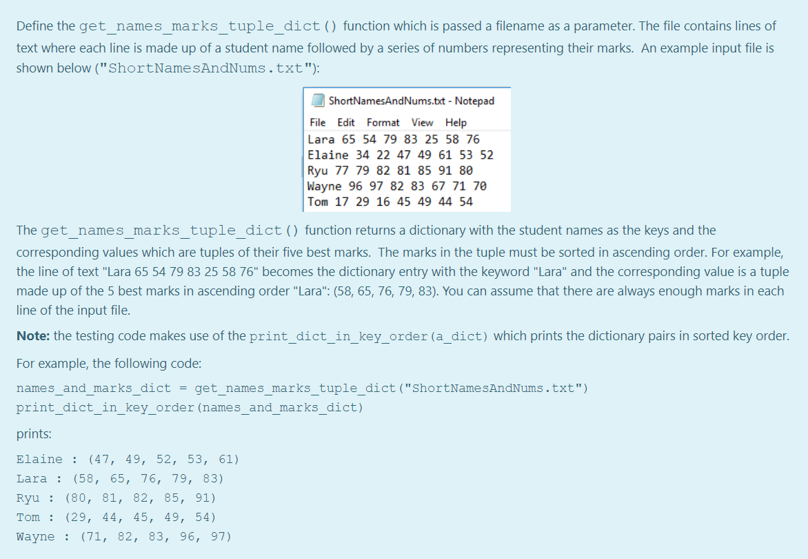 Solved def get_names_marks_tuple_dict(filename): ....... | Chegg.com