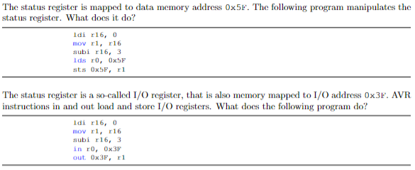 The status register is mapped to data memory address | Chegg.com